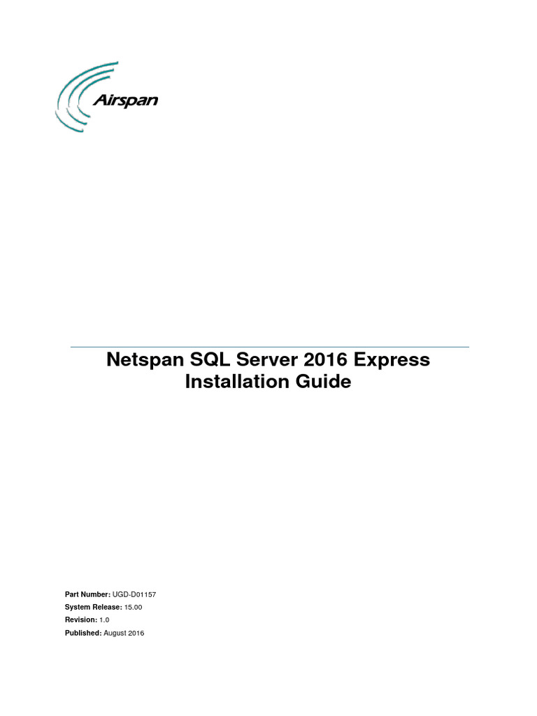 UGD-D01157 - Netspan SQL Server 2016 Express Installation Guide - SR15.00 - Rev 1.0 | PDF ...