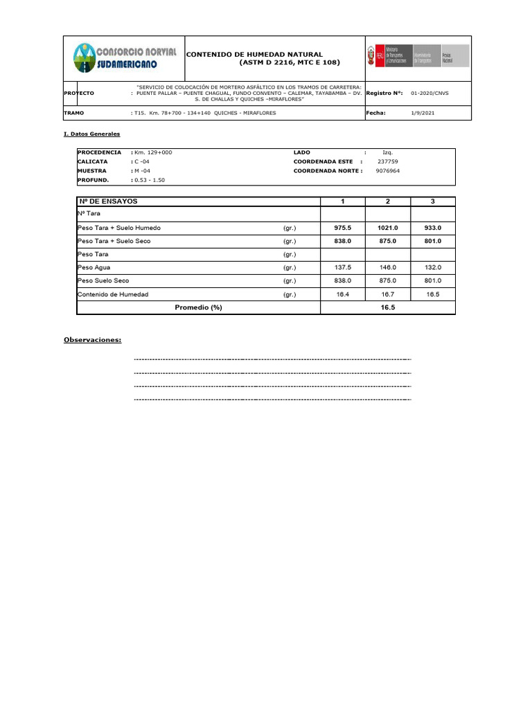 Nº de Ensayos 1 2 3: Contenido de Humedad Natural (ASTM D 2216, MTC E ...