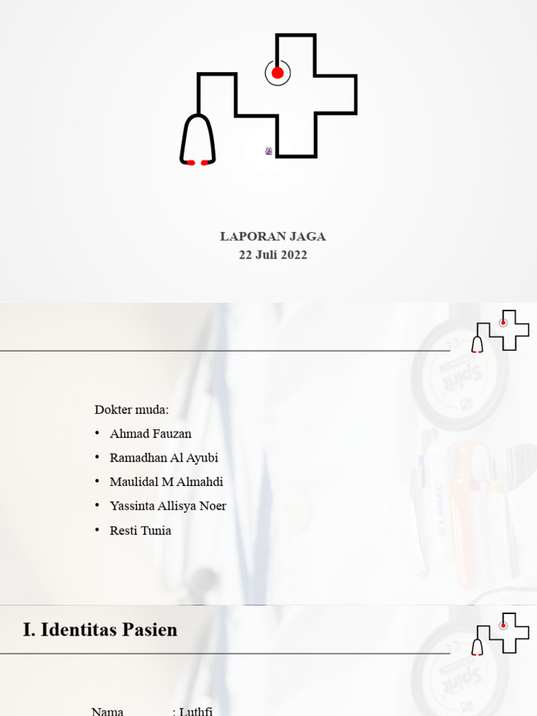 Laporan Jaga 22 Juli - Fraktur Terbuka Phalang Distal Digiti V Os Manus ...