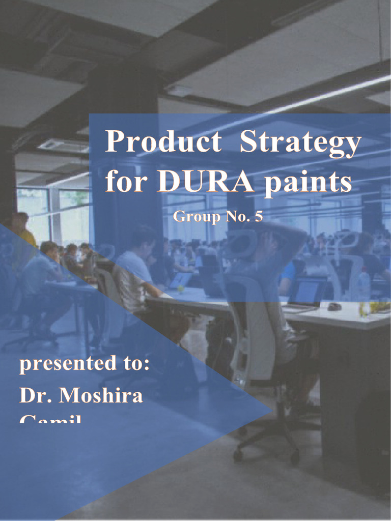 Report of Group 5 MBA G233 DURA Paints Sent To Dr. Moshira | PDF | Business Process
