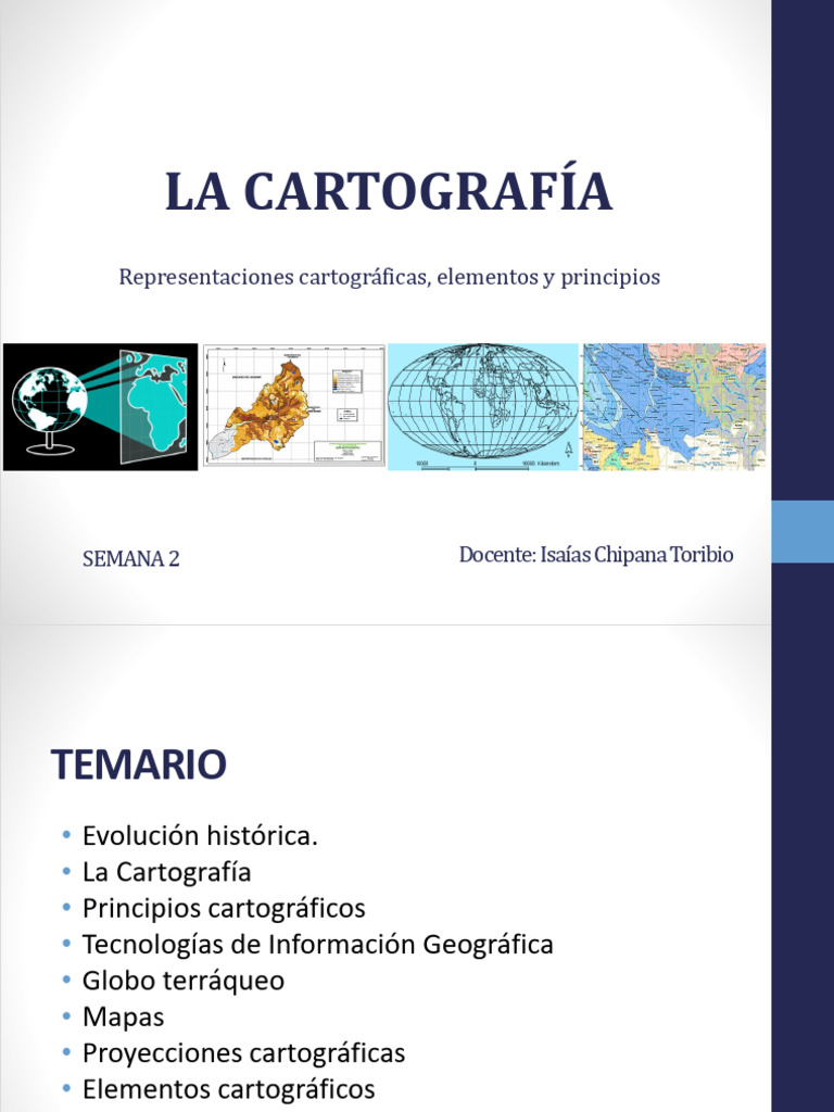 Semana 2 - Geografía - Cartografía, Representaciones, Elementos y ...