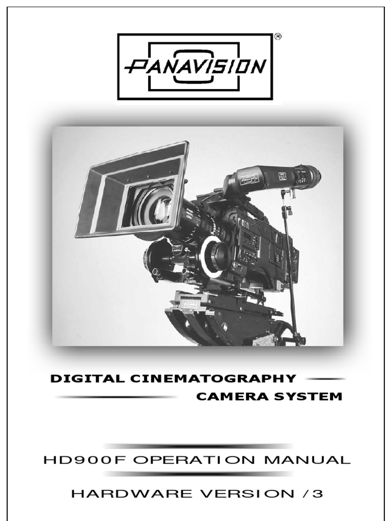 Digital Cinematography Camera System: Hd900F Operation Manual Hardware ...