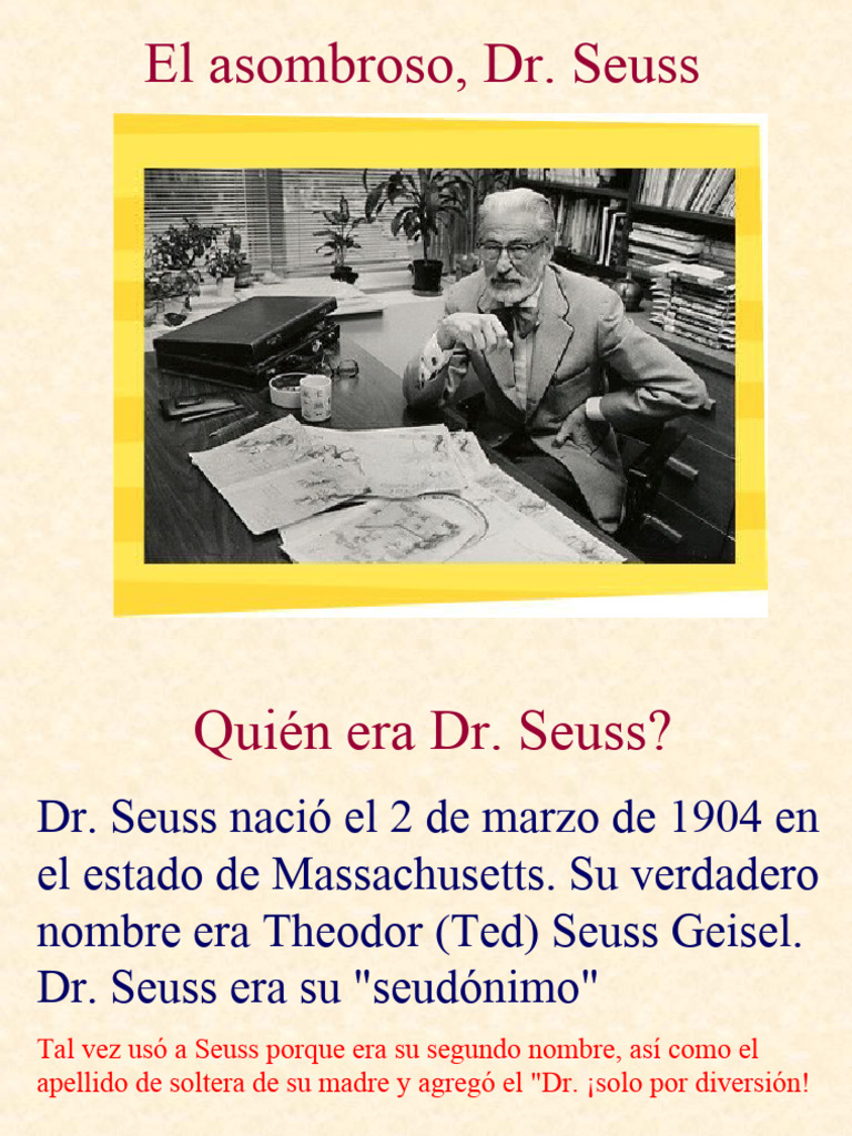 Biografía del Dr. Seuss: Vida y Obras | PDF