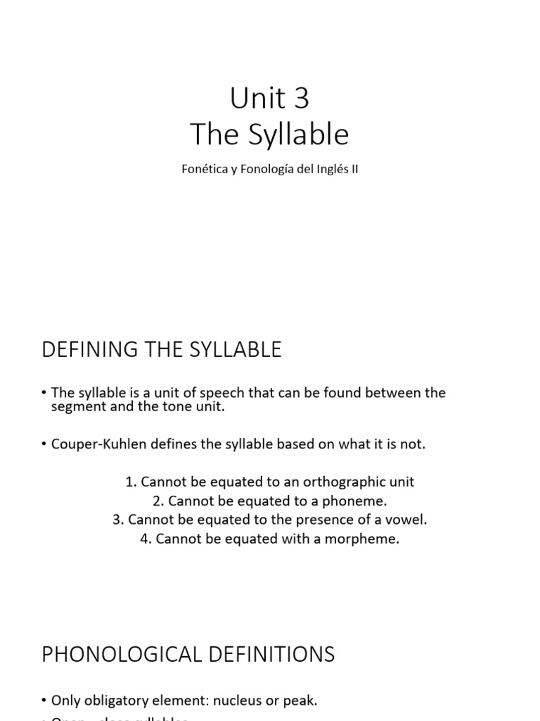 Unit 3 THE SYLLABLE | PDF | Syllable | Consonant