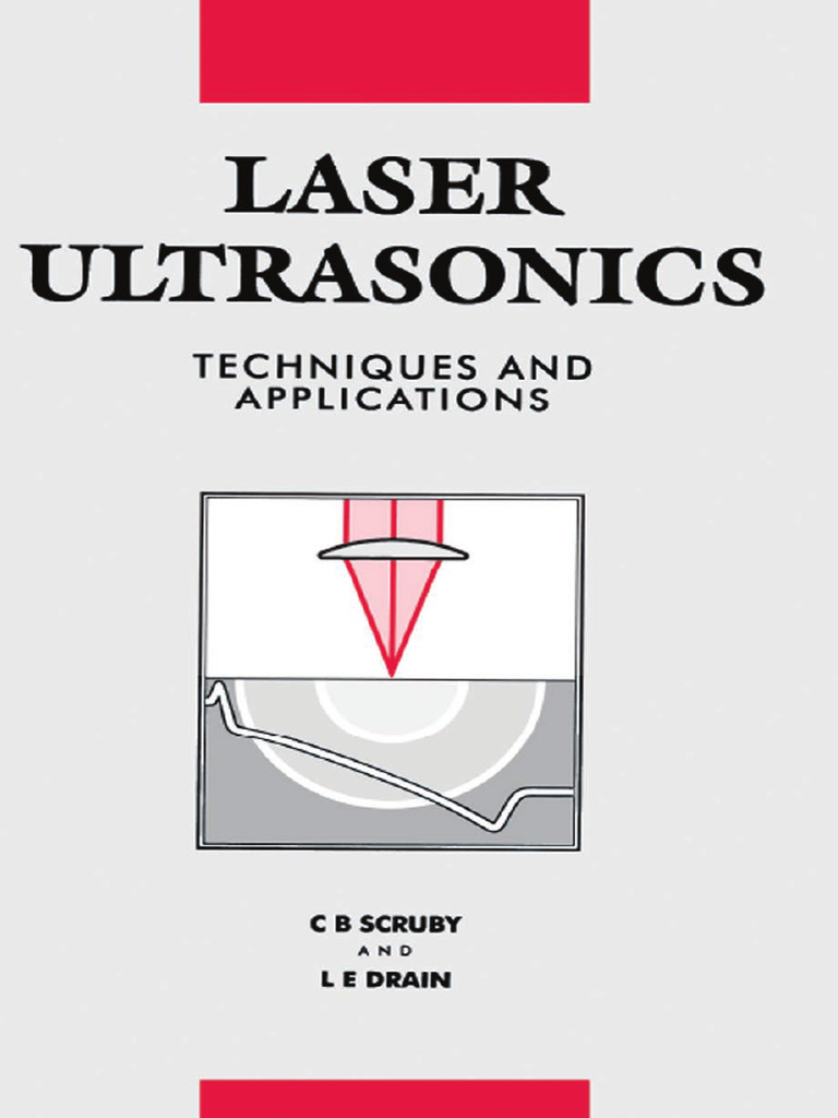 Laser Ultrasonics Techniques and Applications Drain, L E Z Library | PDF | Ultrasound | Waves