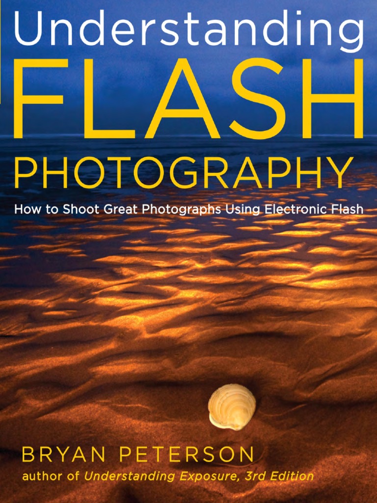 Understanding Flash Photography by Bryan Peterson - Excerpt | PDF ...