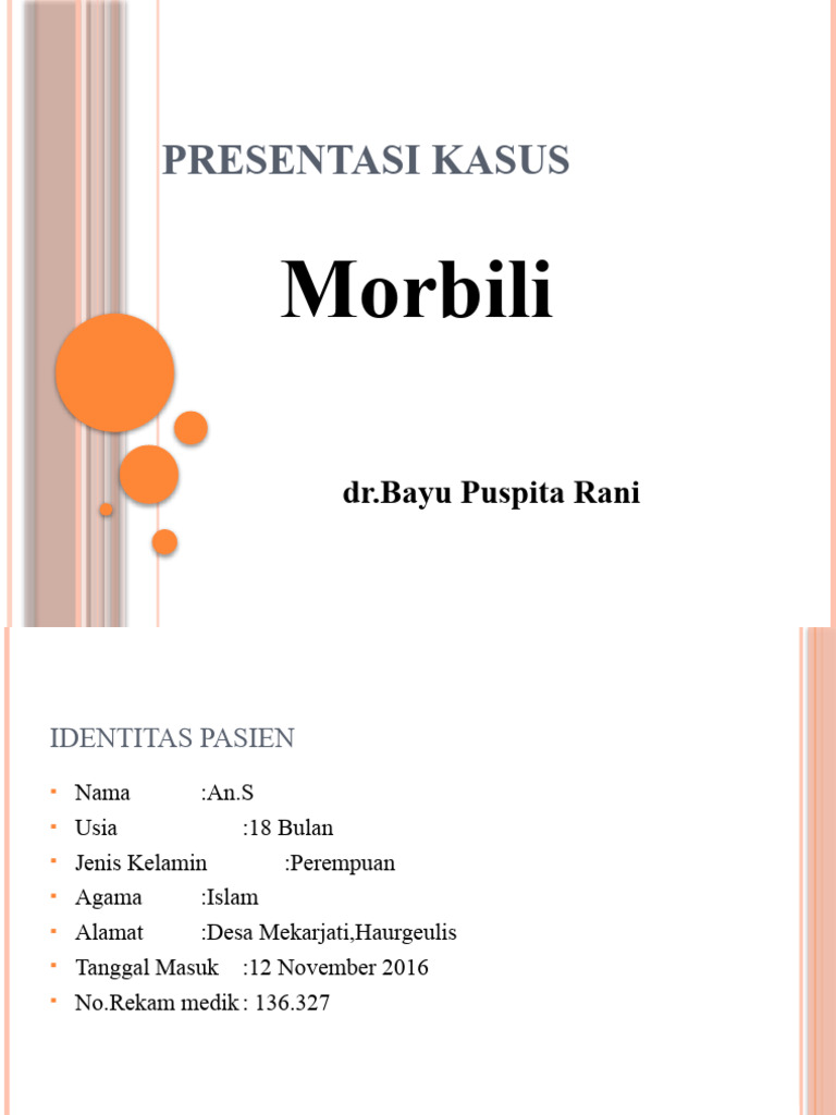 Slide Presentasi Kasus Morbili | PDF