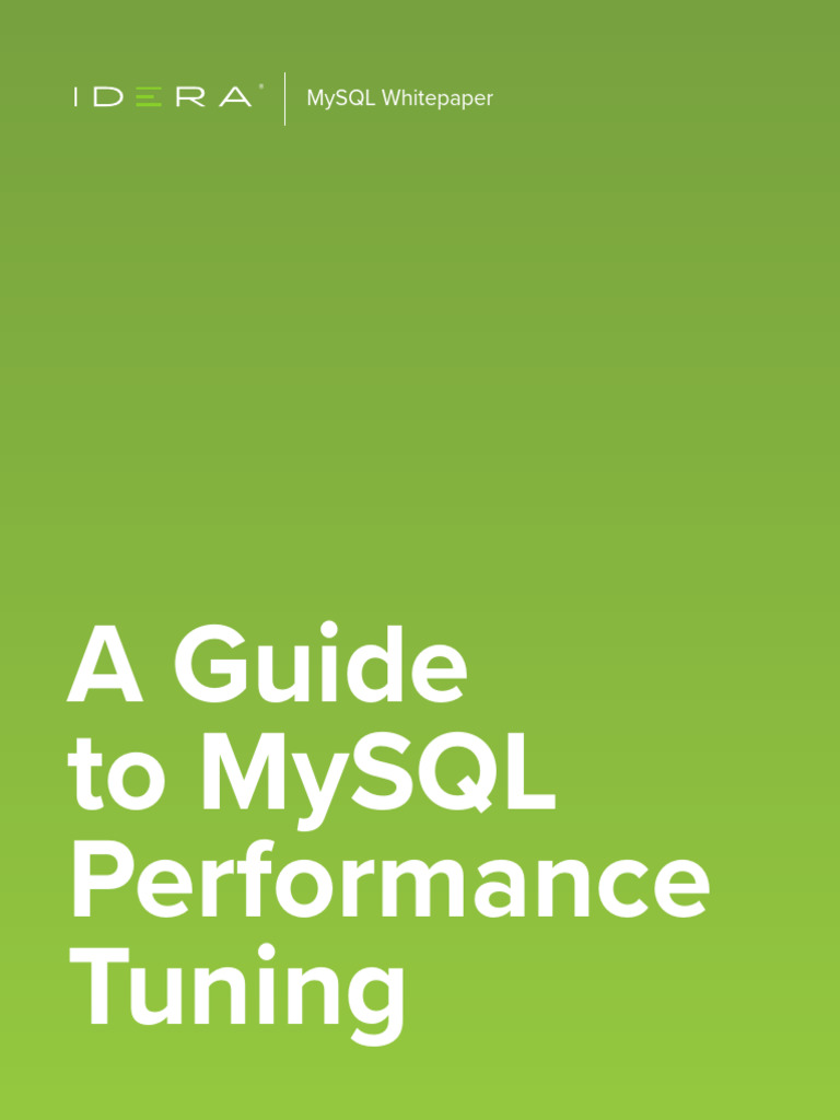 Idera Whitepaper Guide To Mysql Performance Tuning | PDF | Databases | My Sql