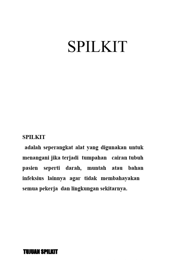 Panduan Penggunaan SPILKIT untuk Penanganan Tumpahan Cairan Tubuh | PDF ...