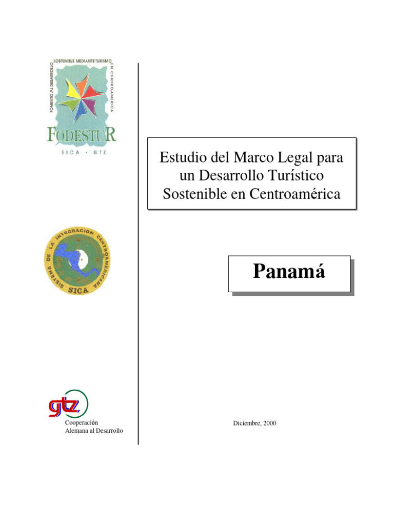 Estudio Del Marco Legal para Un Desarrollo Turistico Sostenible en Centroamerica Informe Panama ...