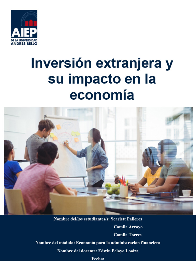 Inversión Extranjera y Su Impacto en La Economía | PDF | La inversión ...