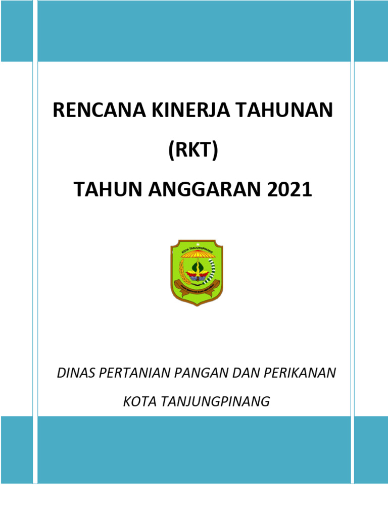 Rencana Kinerja Tahunan (RKT) Tahun Anggaran 2021: Dinas Pertanian Pangan Dan Perikanan Kota ...