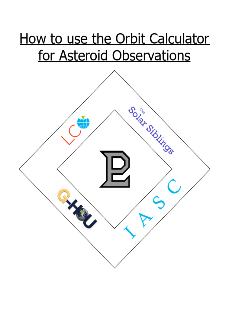 How To Use The Orbit Calculator For Asteroid Observations | PDF