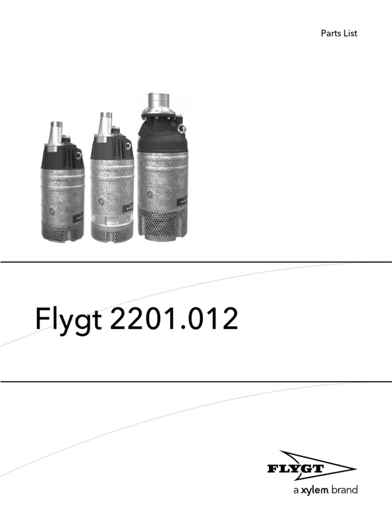 Part List Flygt 2201.011 & 2201.012 | PDF | Manufactured Goods