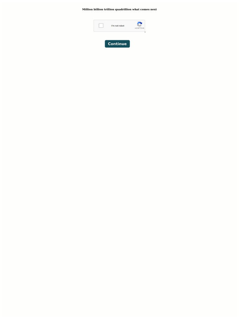Million Billion Trillion Quadrillion What Comes Next | PDF