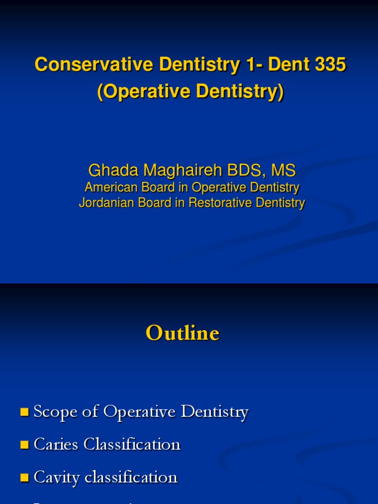 Overview of Operative Dentistry Concepts | PDF | Tooth | Dentistry