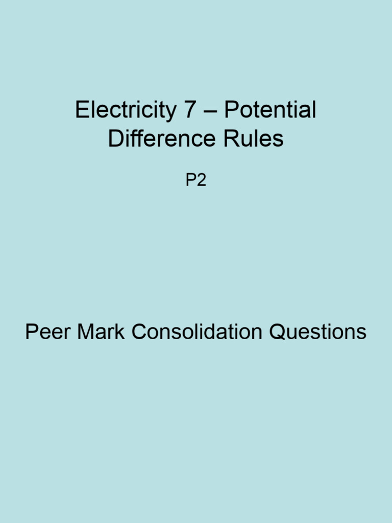 Electricity 7 - Potential Difference Rules | PDF | Series And Parallel ...
