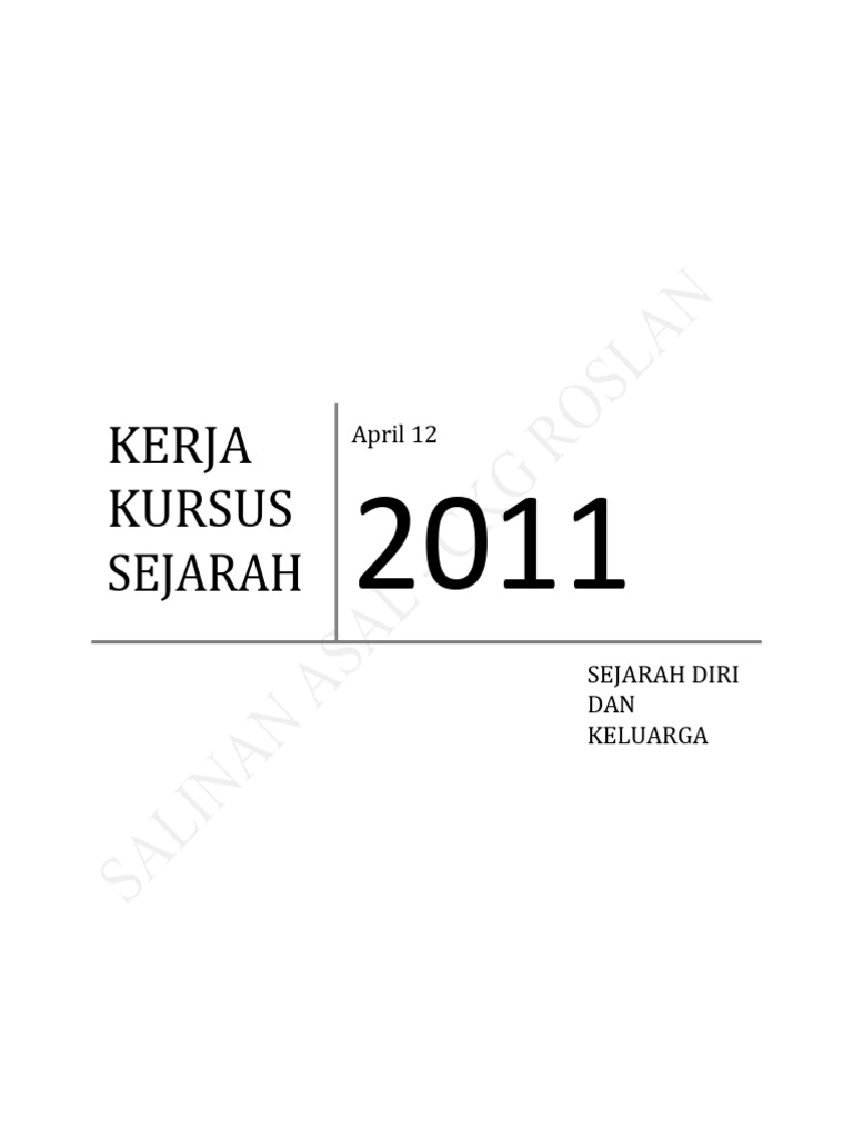 Contoh Kerja Kursus Sejarah Tingkatan 1 | PDF
