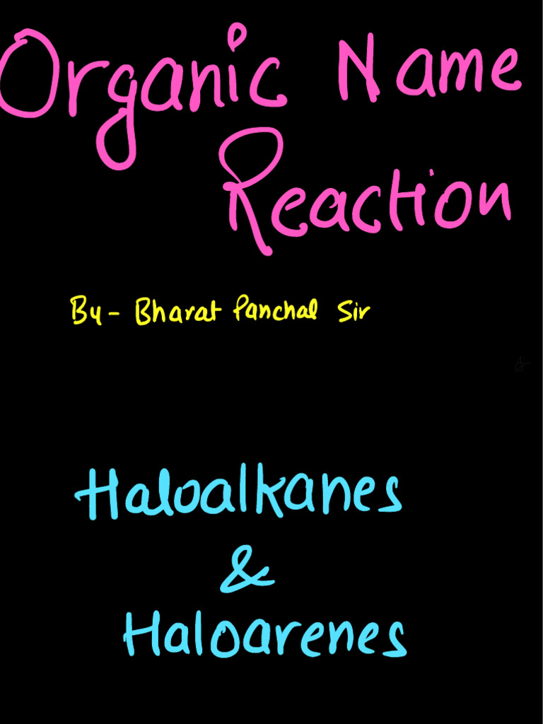 Named Reactions of Haloalkanes and Haloarenes | PDF | Chemistry ...