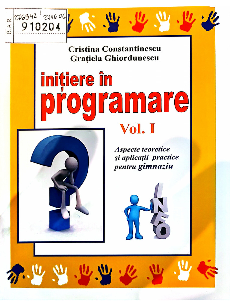 Cristina Constantinescu Gratiela Ghiordunescu - Initiere in Programare | PDF