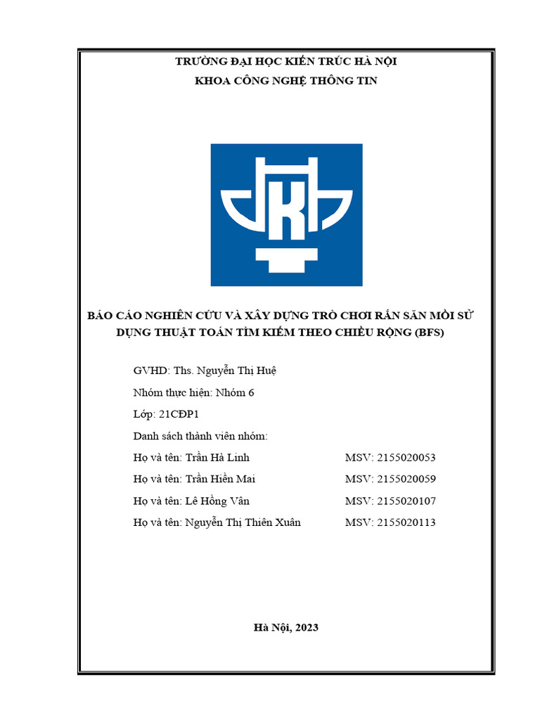 BAO CAO NGHIEN CUU VÀ XAY DUNG TRO CHOI RAN SAN MOI SU DUNG THUAT TOAN ...