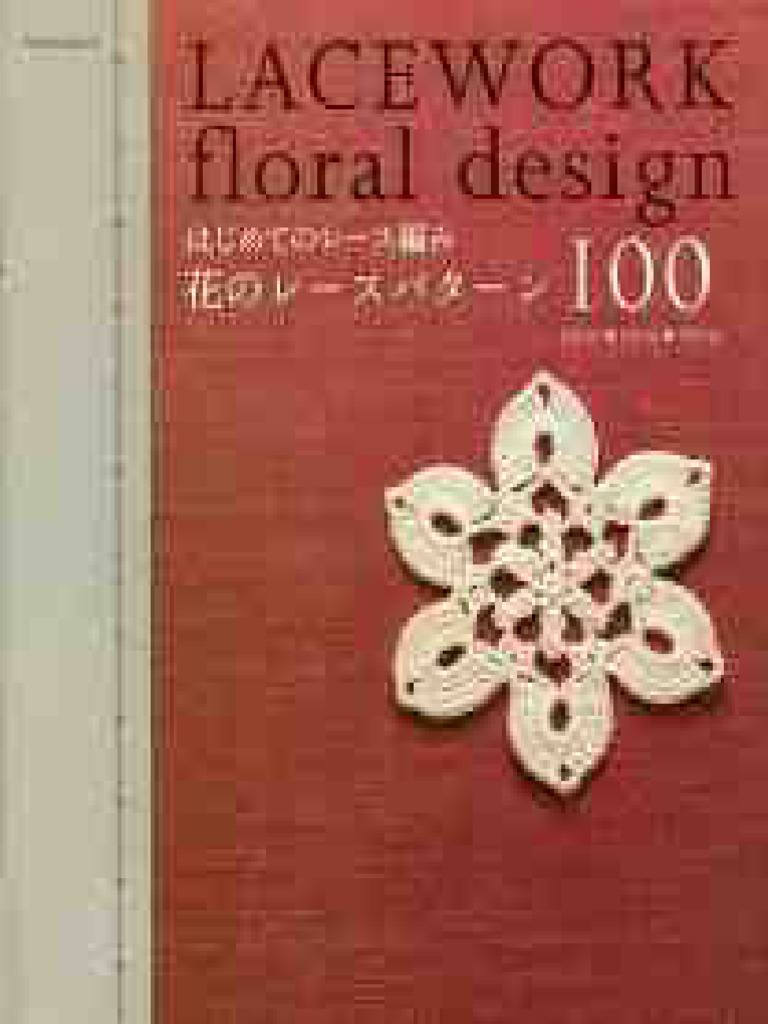 Japanese Lacework Floral Design 100 Crochet Pattern Book | PDF