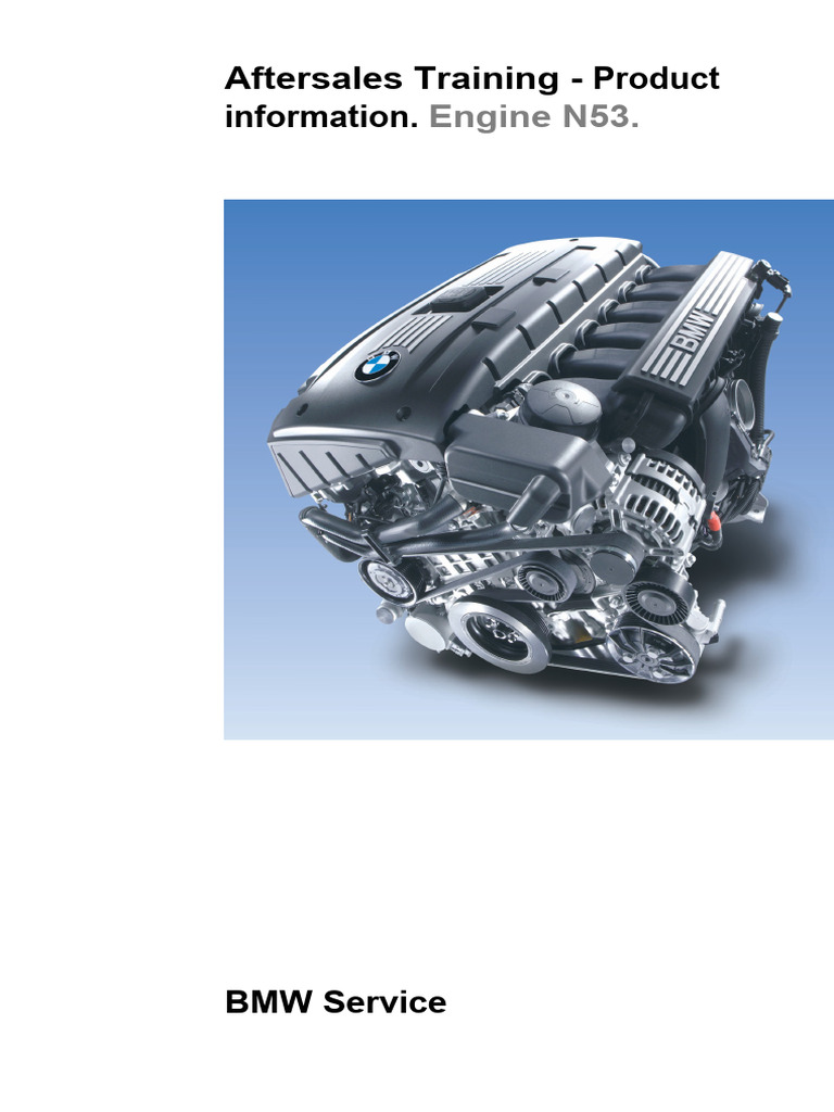 BMW N53 Aftersales Training Product Information | PDF | Greenhouse Gas | Greenhouse Effect