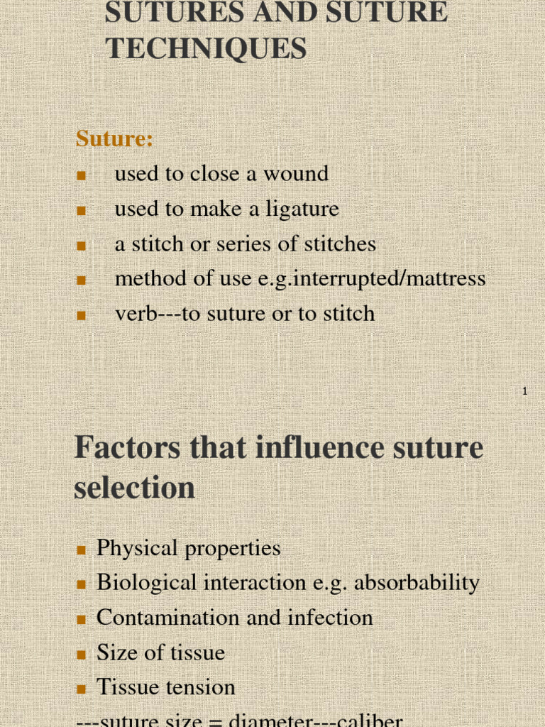 Sutures and Suture Techniques | PDF | Surgical Suture | Materials