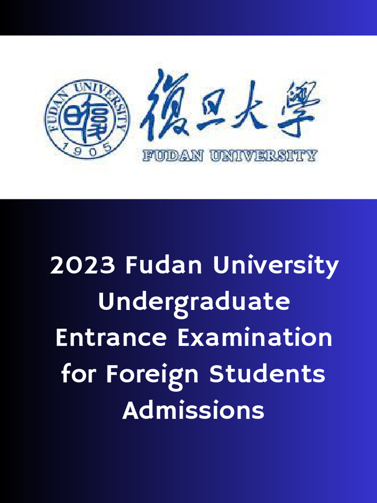 Fudan University 2023 Admissions Guide | PDF | University And College ...