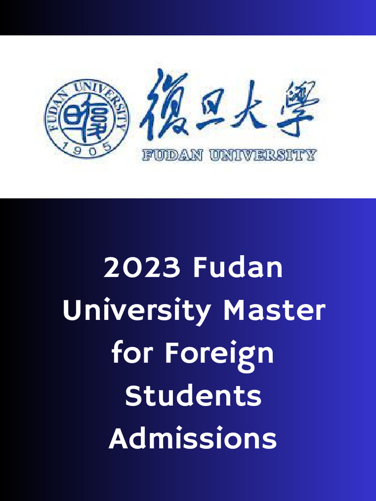 Fudan University Master's Admission Guide | PDF | Academic Degree ...