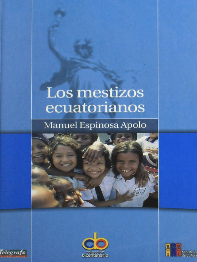 Los Mestizos Ecuatorianos | PDF