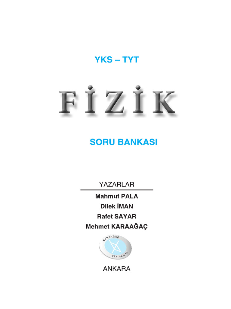 Karaaa Tyt Fizik Soru Bankas 2018 19 - Compress | PDF