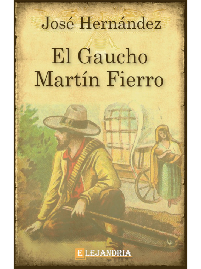 Costumbres del gaucho Martín Fierro | PDF | Poesía