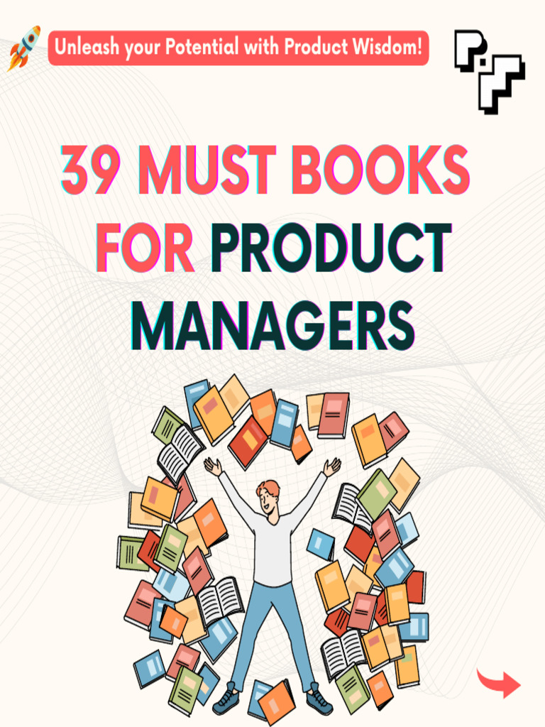 39 Must Books For Product Managers | PDF | Business