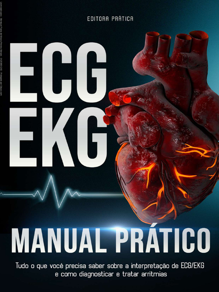Manual Pratico de Eletrocardiograma Editora Pratica | PDF | Eletrofisiologia cardíaca | Cardiologia