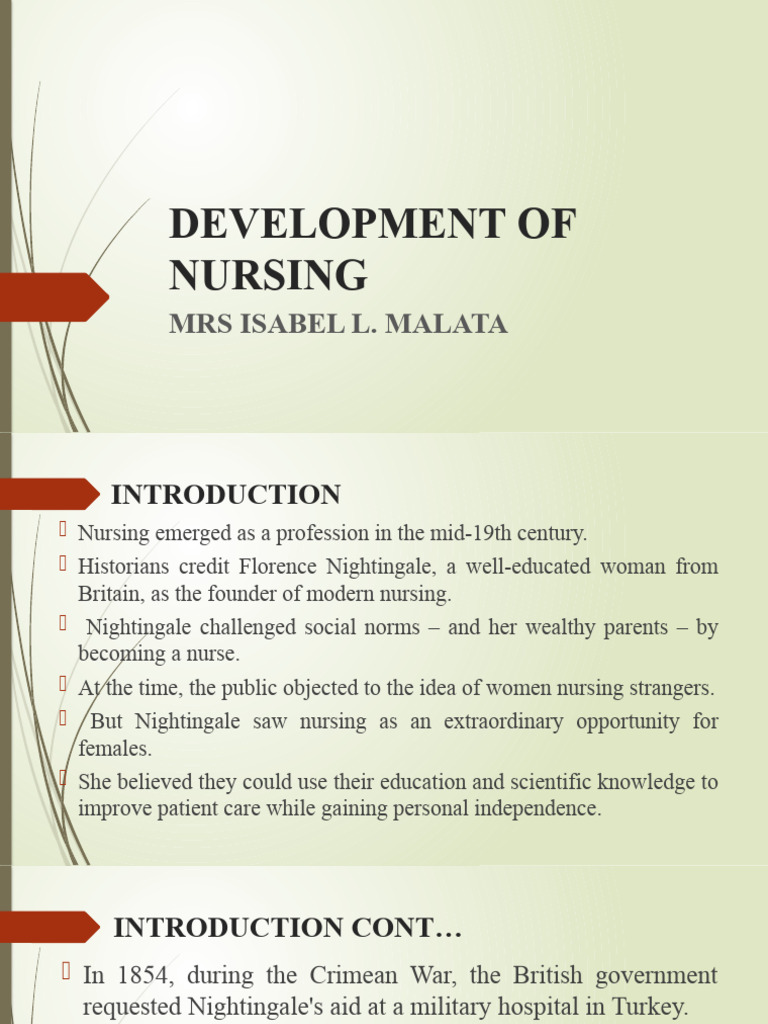 Development of Nursing | PDF | Florence Nightingale | Nursing