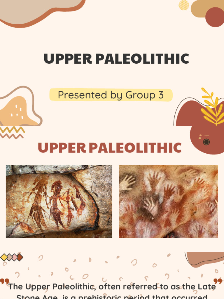 Group 3 PPT | PDF | Paleolithic | Archaeology