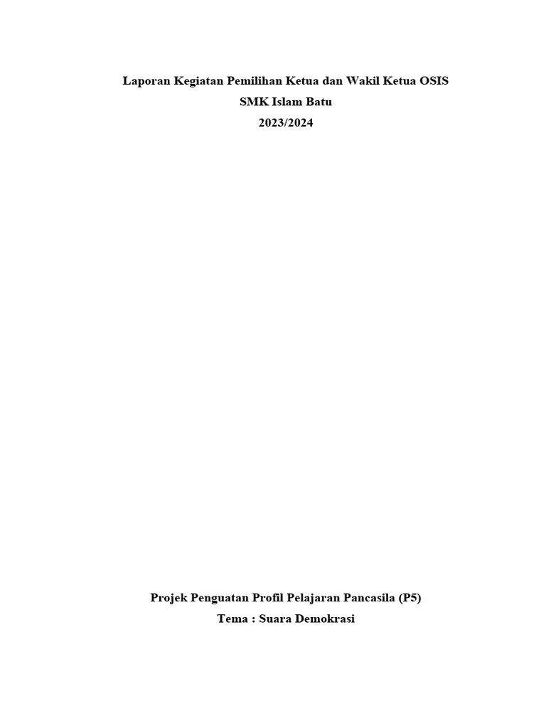 Laporan Kegiatan Pemilihan Ketua Dan Wakil Ketua OSIS - P5 | PDF