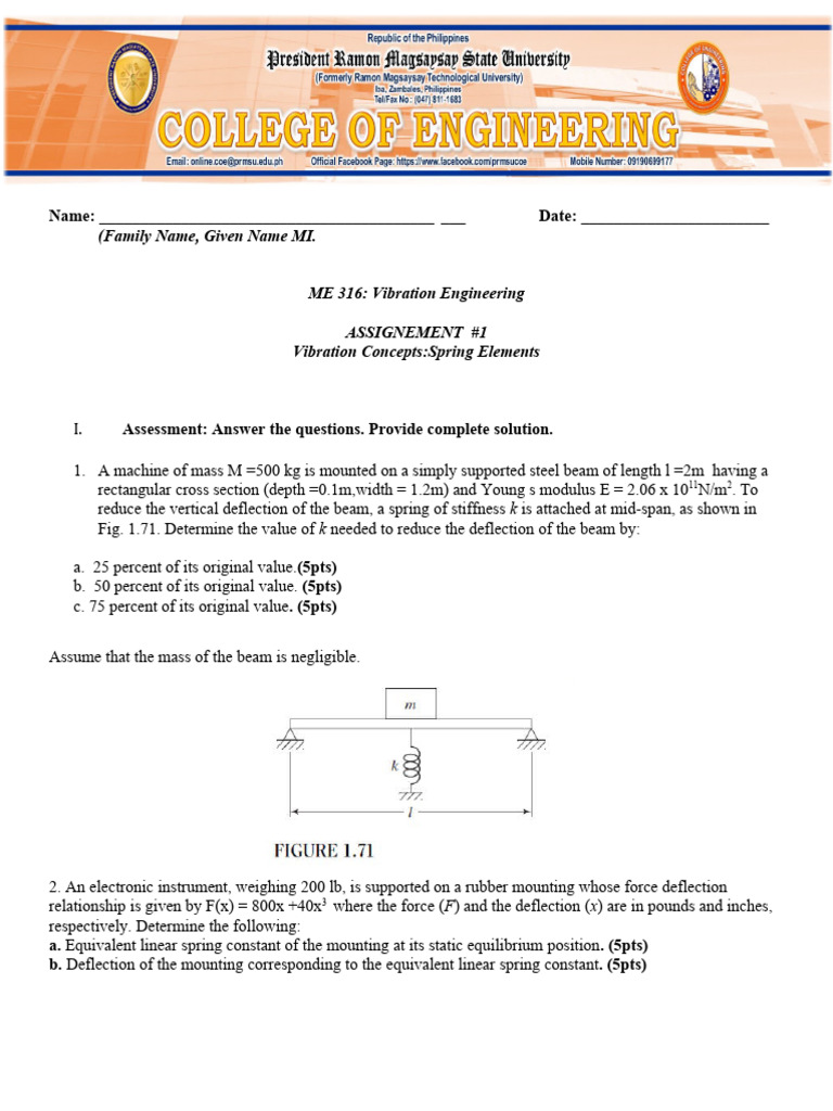 (Family Name, Given Name MI. ME 316: Vibration Engineering Assignement ...