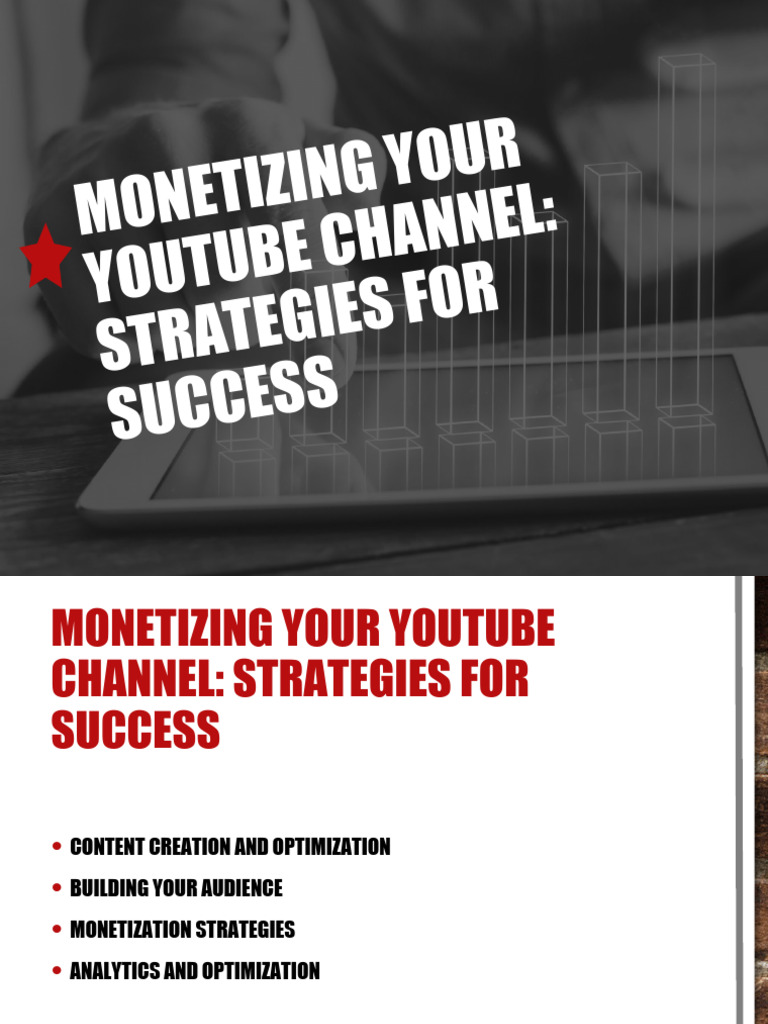 Monetizing Your YouTube Channel | PDF | Finance & Money Management