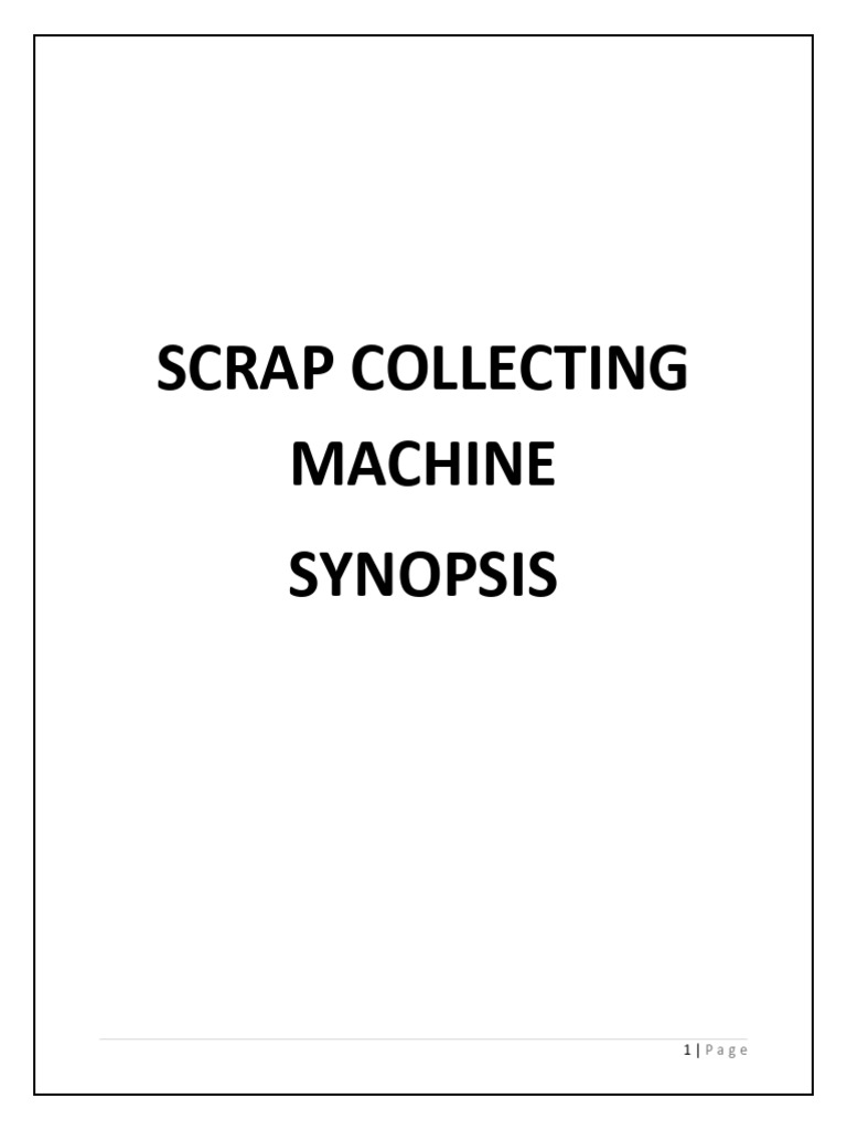 Scrap Collecting Machine | PDF | Manufactured Goods | Secondary Sector ...