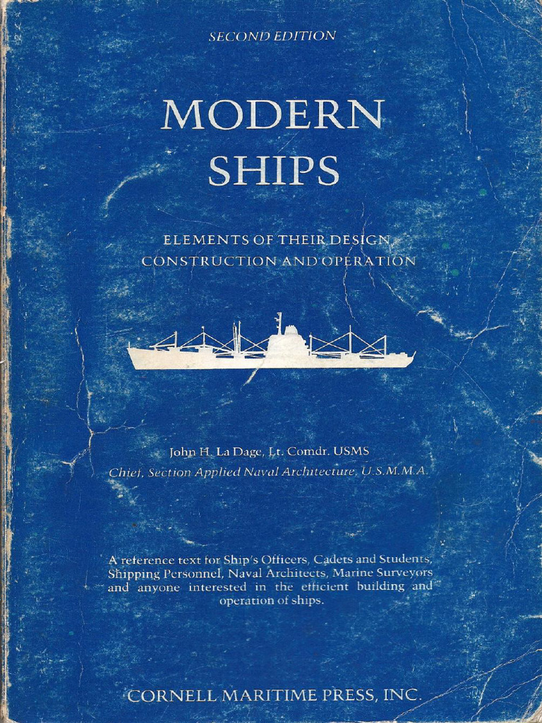 Modern Ships. Elements of Their Design, Construction, and Operation | PDF