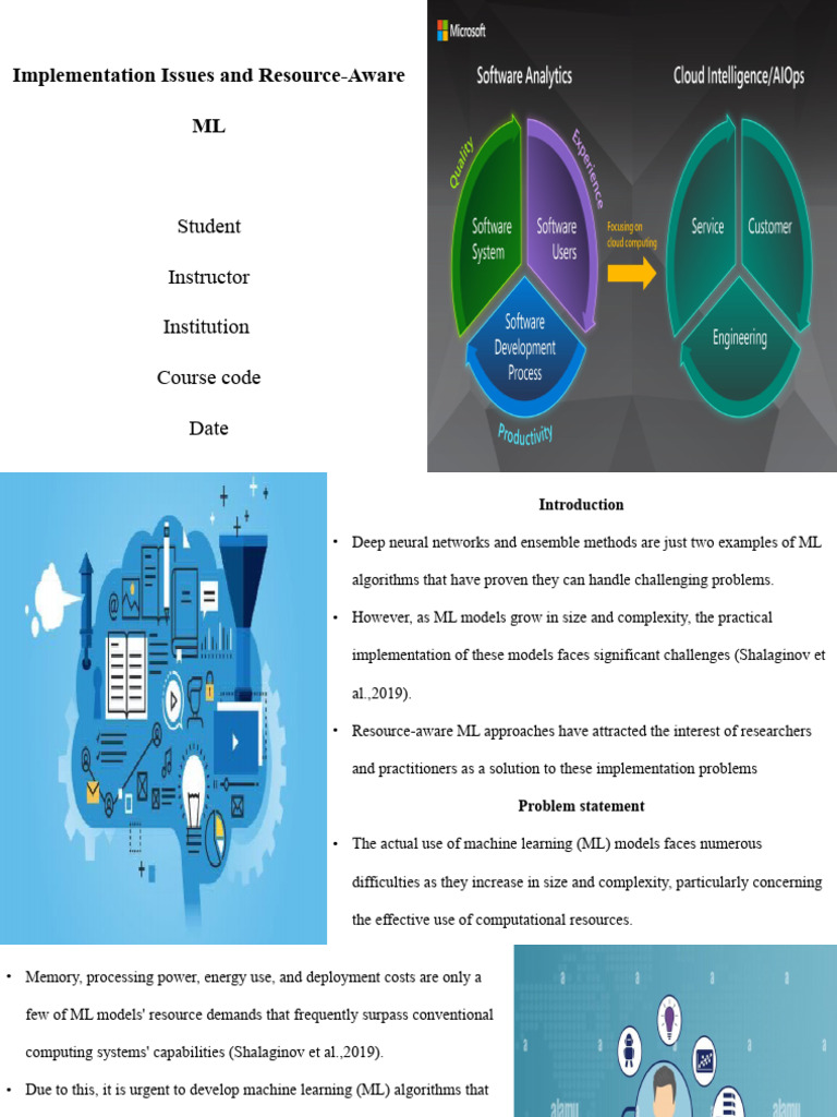 Implementation Issues and Resource-Aware ML: Student Instructor Institution Course Code Date ...