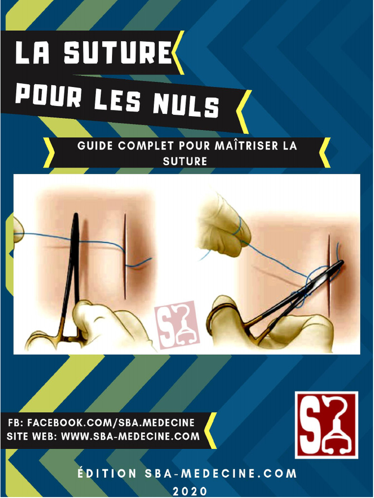 Guide complet sur les techniques de suture | PDF | Suture (médecine ...