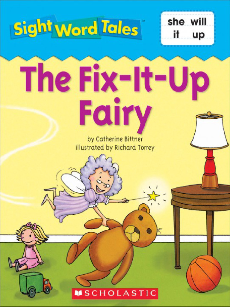 The Fix-It-Up - Scholastic Sight Word Tales | PDF