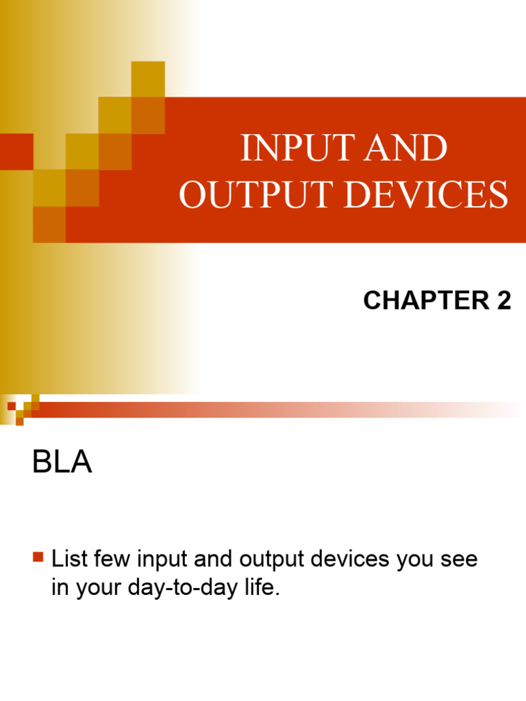 2.input and Output Devices | PDF