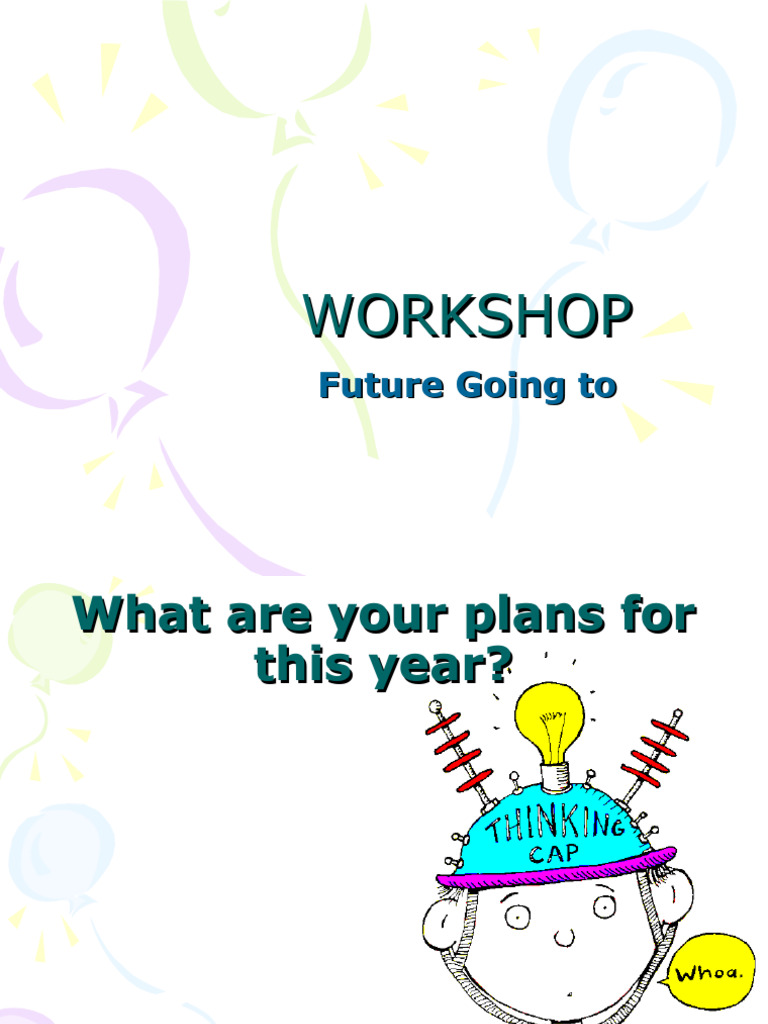 Going To WORKSHOP | PDF