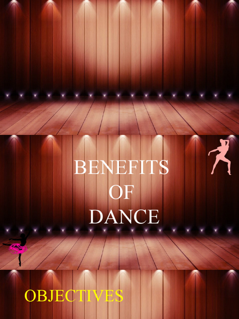 Pe 12 - Benefits Elements of Dance | PDF | Self-Improvement | Wellness