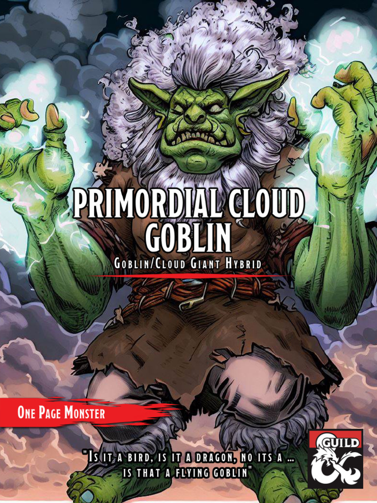 Goblin - Primordial Cloud Goblin | PDF