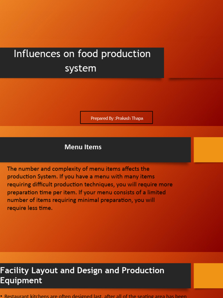 Influences On Food Production System | PDF | Kitchen Influences On Food Production System | PDF | Kitchen